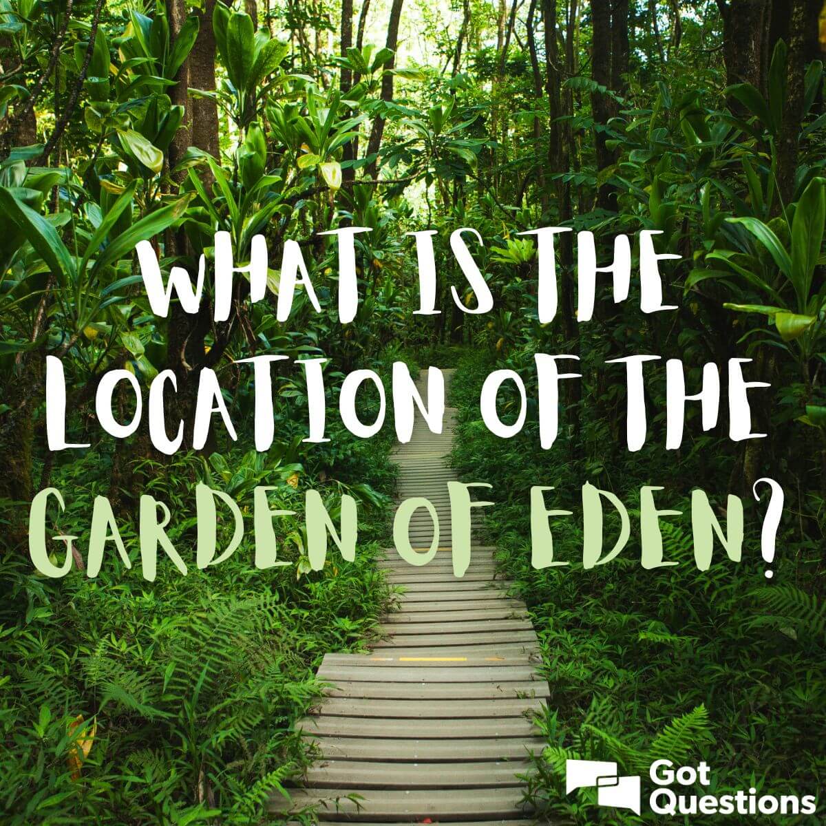 Qual é a localização do Jardim do Éden? - Bíblia da Bíblia