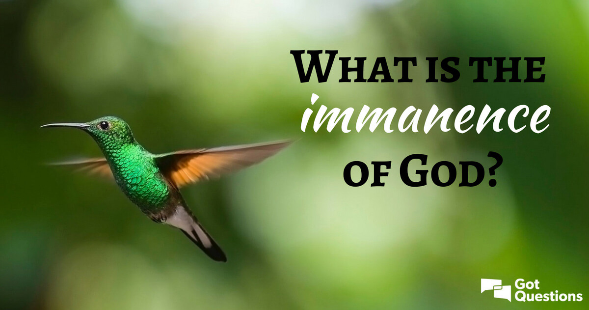 Qual é a imanência de Deus? - Bíblia da Bíblia